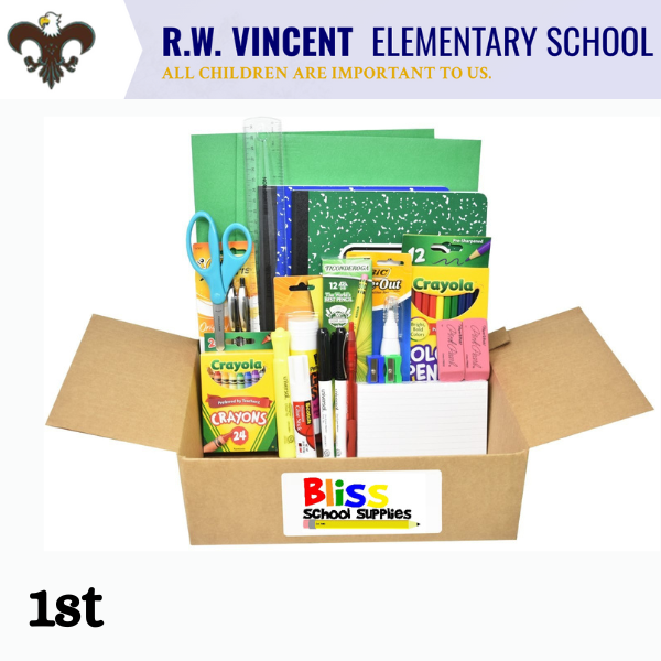 R. W. Vincent Elementary - First Grade | Supply Kits - Bliss EDU