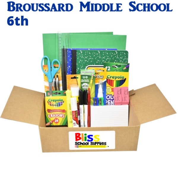 Broussard Middle School - Sixth Grade | Supply Kits - Bliss EDU
